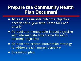 Prepare the Community Health Plan Document